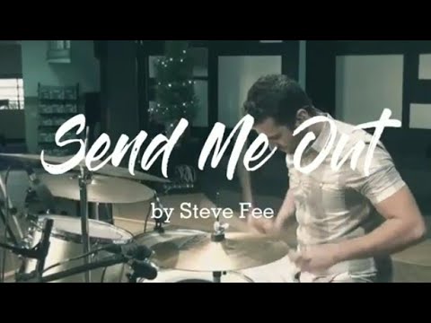 Send Me Out by Steve Fee lyrics - YouTube