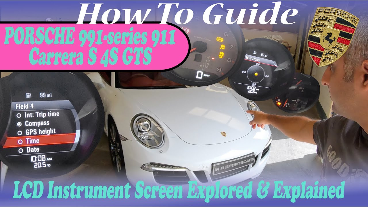 Porsche 991-series 911 Carrera S 4S GTS LCD Dashboard Screen Review ...