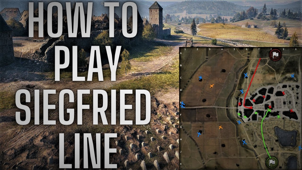 How To Play - Siegfried Line Map - World Of Tanks! - YouTube
