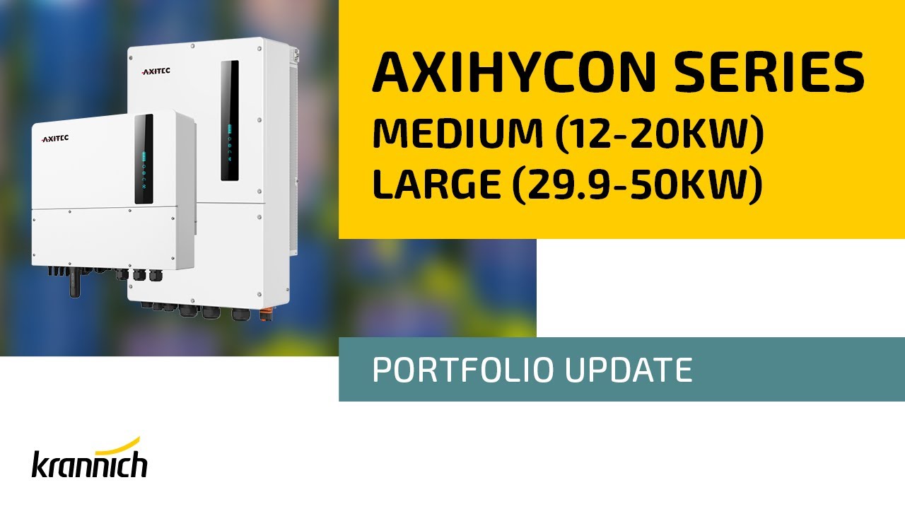 New AXIhycon hybrid inverters by Axitec - portfolio update - YouTube
