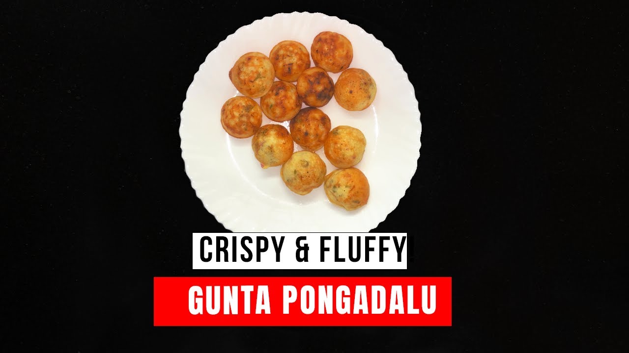 Fluffy & Crispy Gonta Pongadalu | easy food recipes to make at home for ...