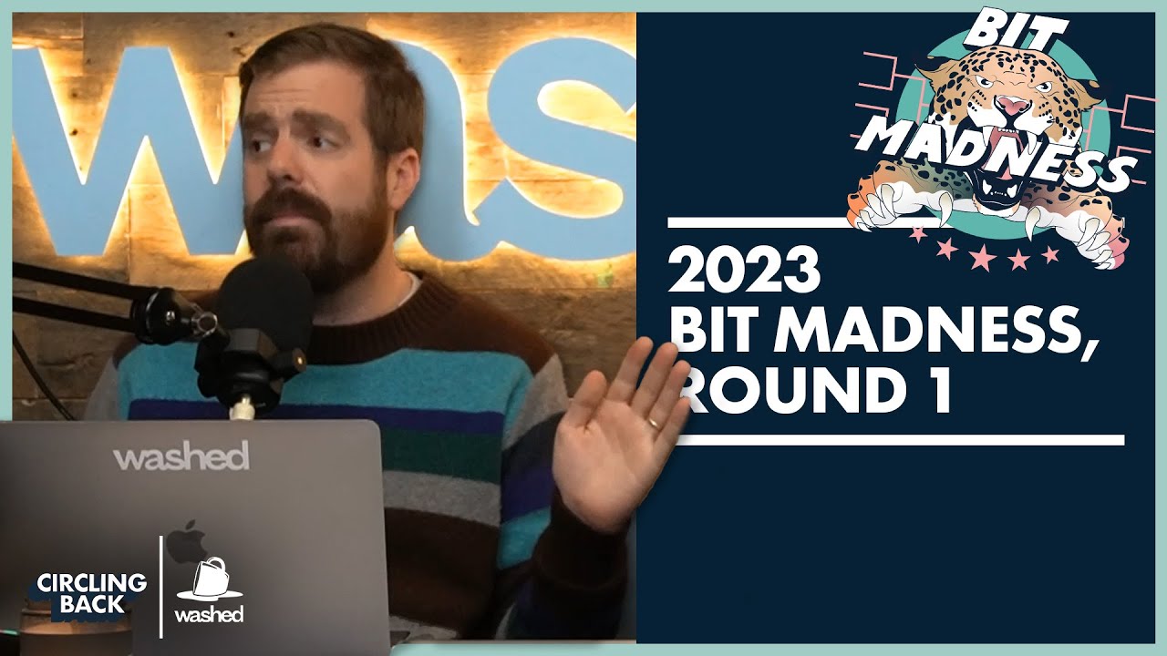 2023 Bit Madness, Round 1 | Circling Back - YouTube