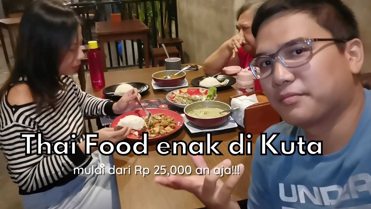 WARUNG BHO BHO THAI, AUTHENTIC THAI FOOD YANG ENAK & HARGA TERJANGKAU ...