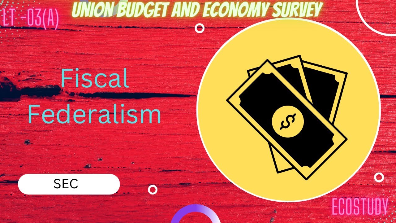 (3a) Fiscal Federalism #fiscalfederalism #fiscal #federalism # ...