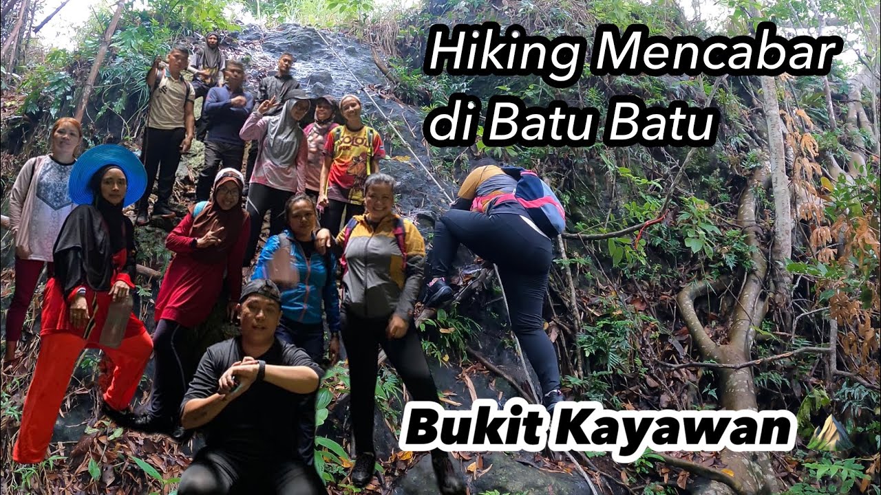 VLOG HIKING MENCABAR DI BATU BATU BUKIT KIAWAN, TAWAU | Lain puncak ...