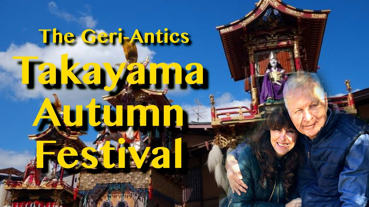 Takayama Autumn Festival & the Japanese Alps - YouTube