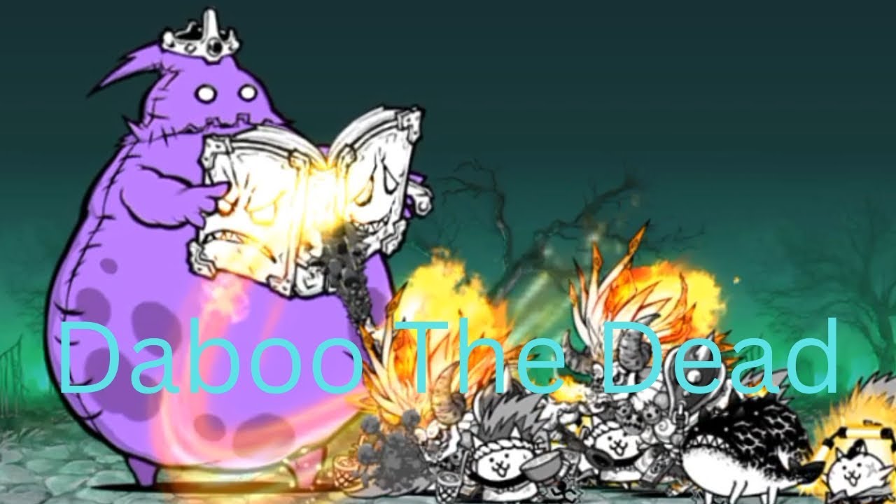 Daboo Of The Dead | Second Try Advent Let's Gooooooooo | Battle Cats ...