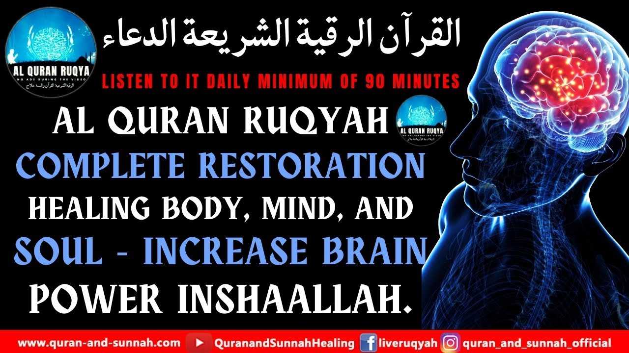 Quran Ruqyah Complete Restoration - Healing Body, Mind, And Soul ...