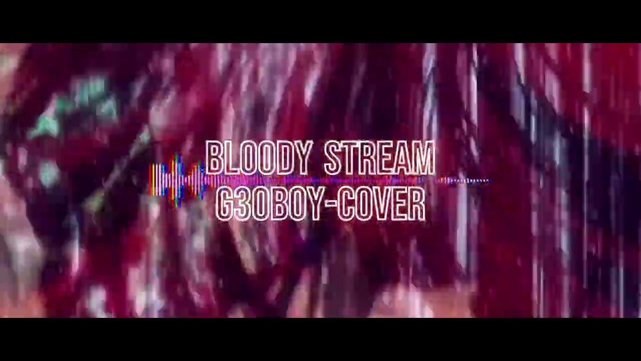 Bloody Stream - e-piano cover - YouTube