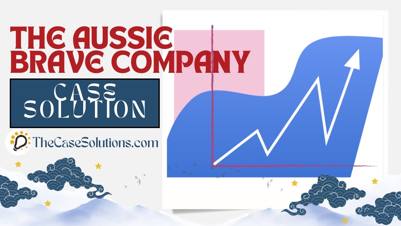 The Aussie Brave Company Case Solution - YouTube