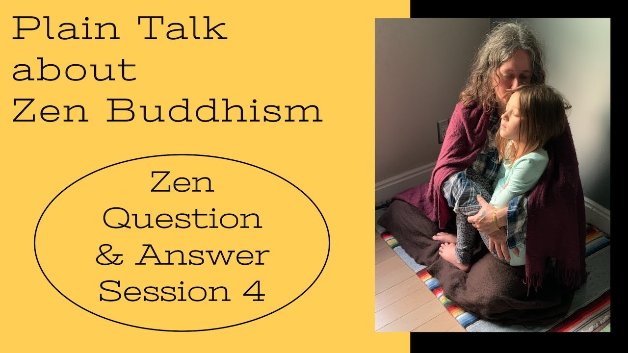 Zen Class Question & Answer 4 - YouTube