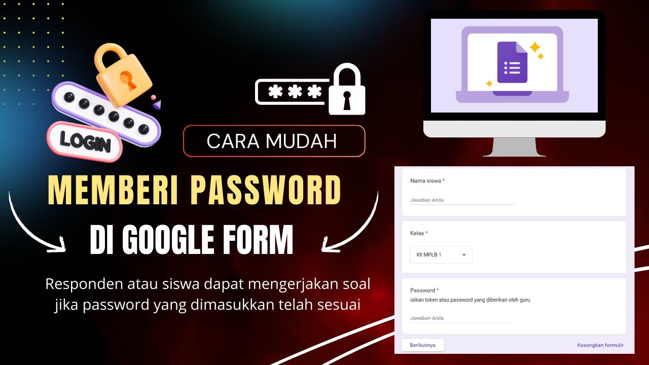 Cara Mudah Memberi Token atau Password di Google Form - Buat Password Soal Online Google Form ...