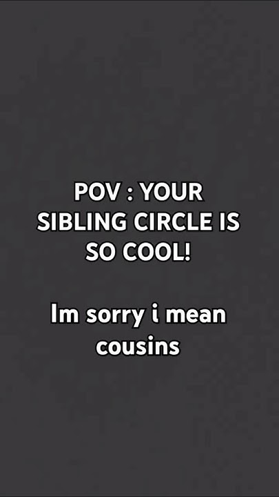 Mine is the last one guys i mean cousins - YouTube