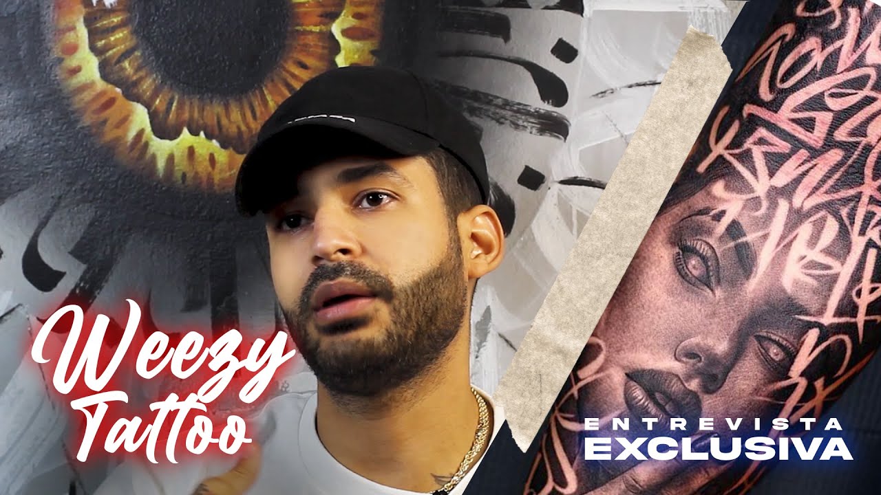 Weezy Tattoo /Entrevista exclusiva | Artista y propietario de Picasso ...