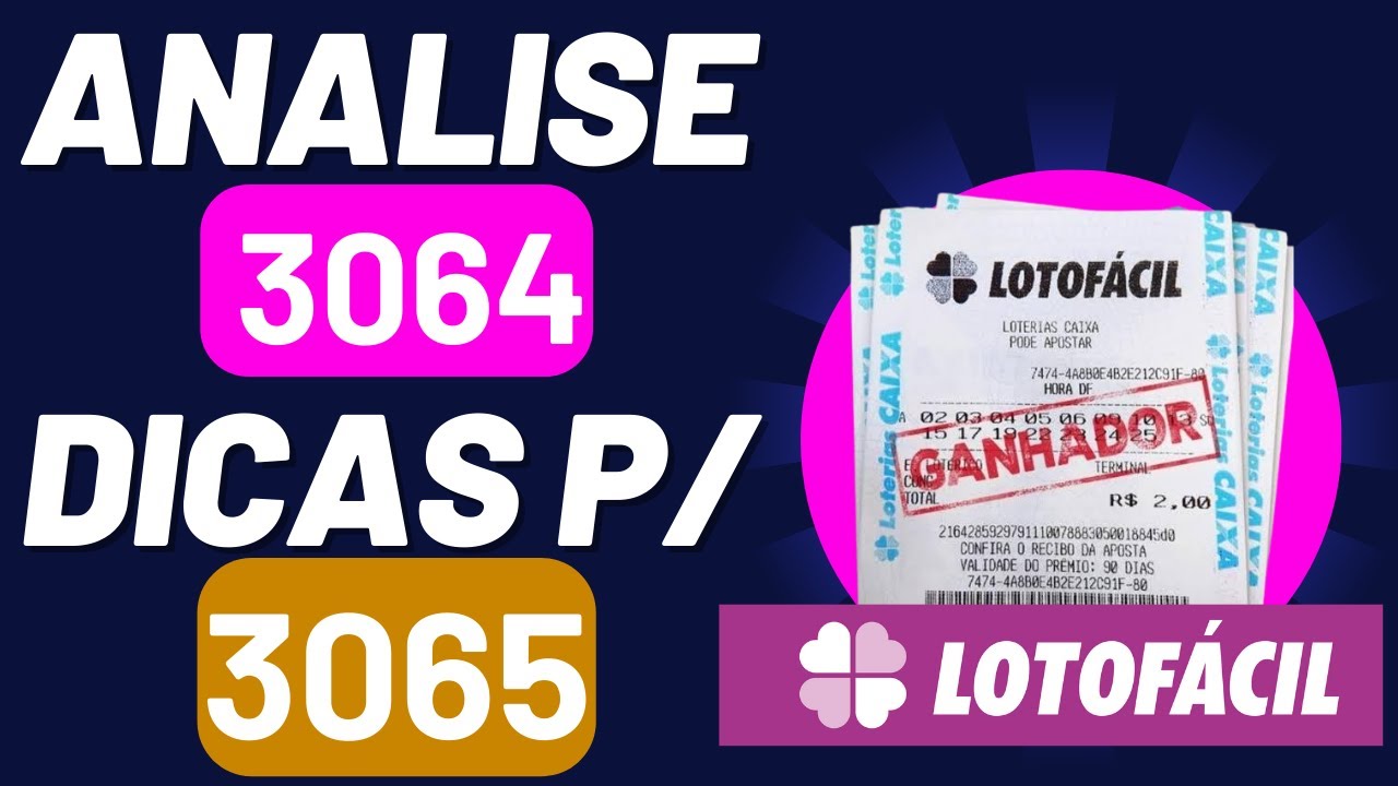 Análise Resultado Lotofacil 3064 - Dicas P/ 3065 - YouTube