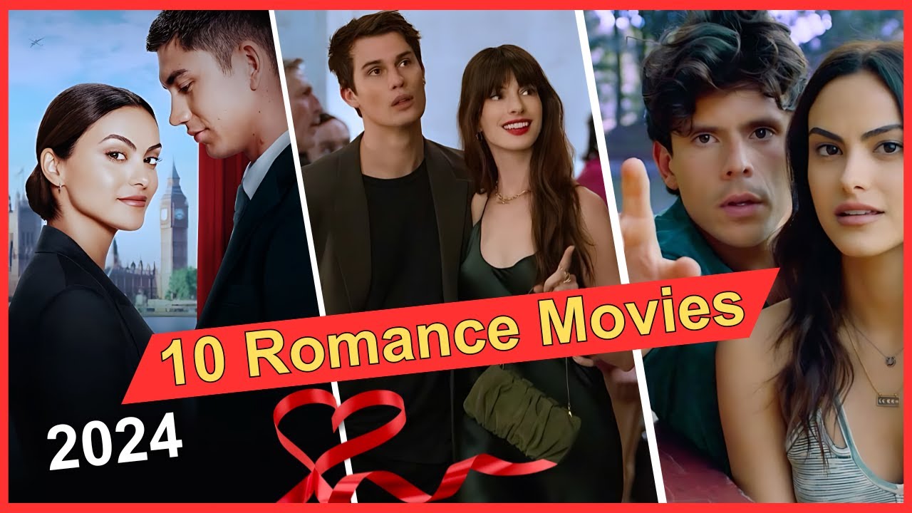 10 Best Romance Movies Of 2024 | love stories You Will Love It - YouTube