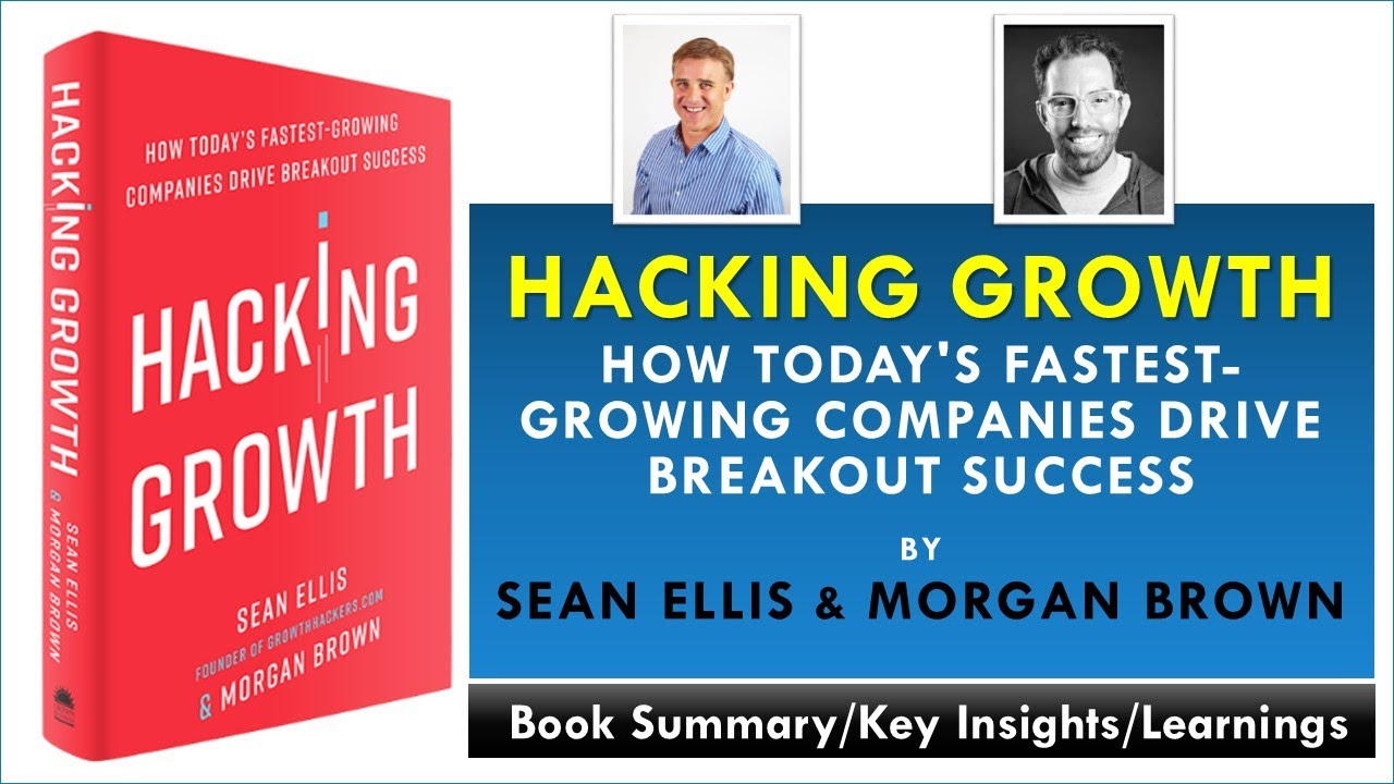 Hacking Growth: How Today's Fastest-Growing Companies Drive Breakout ...
