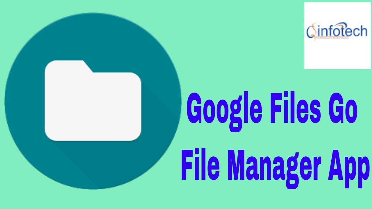 Google Files Go File Manager App For Stock Android Phones YouTube Google Files Go File Manager App For Stock Android Phones YouTube
