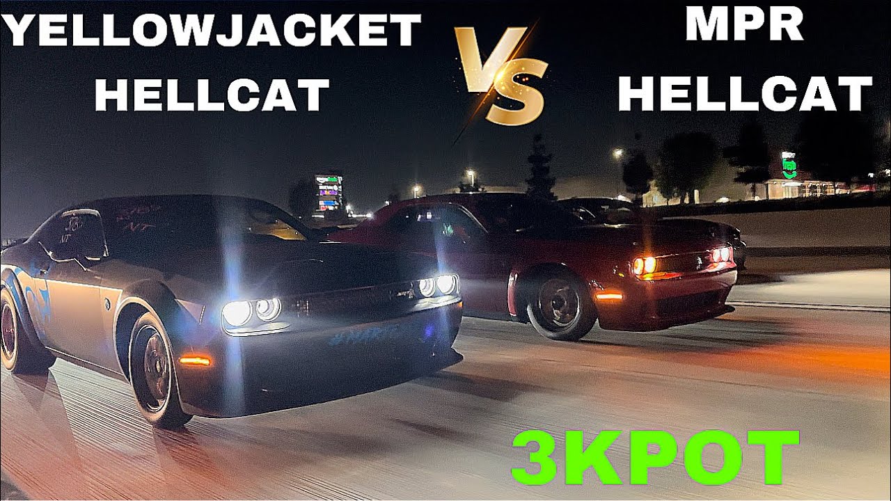 YELLOWJACKET HELLCAT VS MPR HELLCAT 3KPOT #mexico #racing #hellcat ...