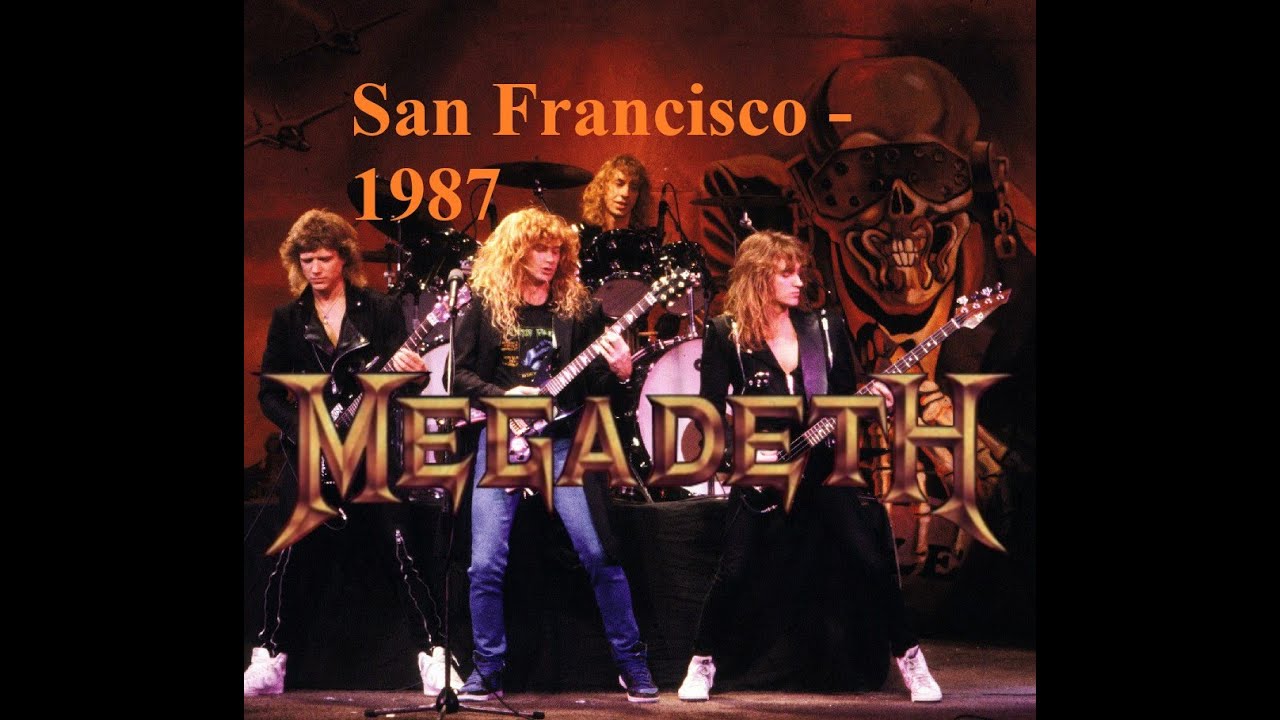 Megadeth - San Francisco (1987) - YouTube