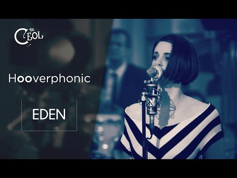 HOOVERPHONIC - Eden [ Sub. Español / English Lyrics ]