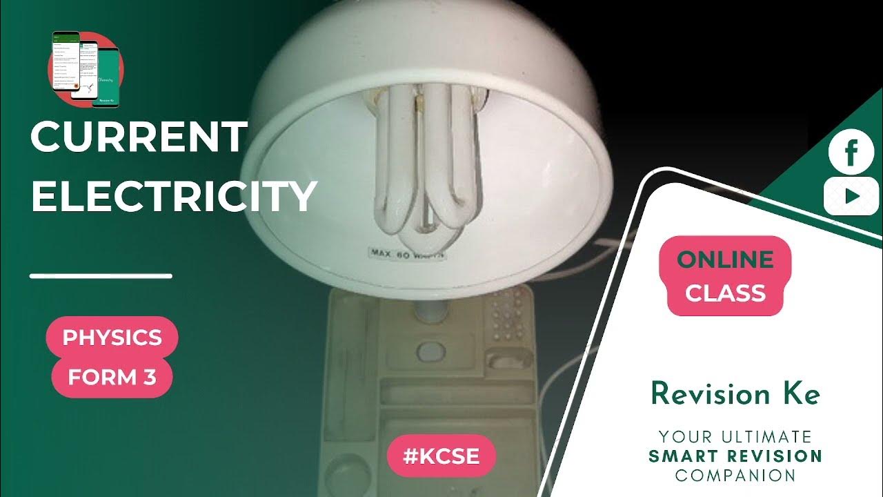 Current Electricity | Intro | Form 3 Physics KCSE Revision - YouTube