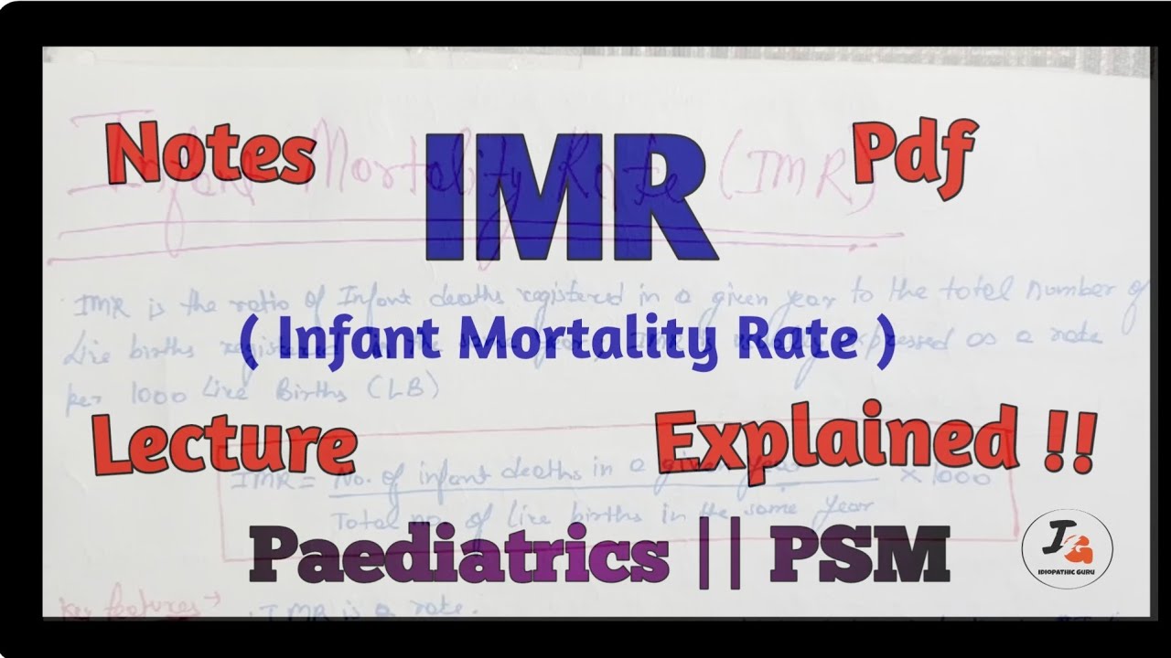 Infant Mortality Rate (IMR) PSM ||Pediatrics - YouTube