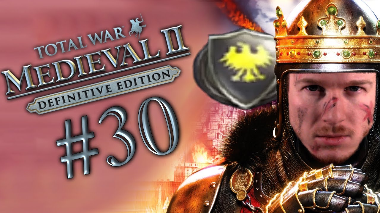 Let's Play TOTAL WAR: MEDIEVAL II 🏰 30: Ein Echter Rachefeldzug (Heiliges Römisches Reich) - YouTube