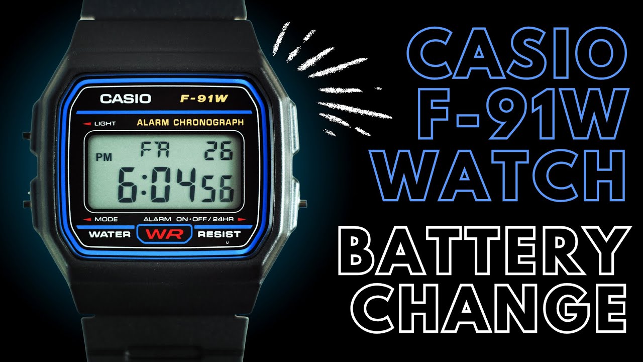 Casio F-91W Watch Battery Replacement | How to Replace the Watch ...