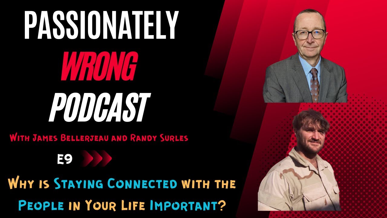 E9 PW - Why is Staying Connected to the People in Your Life Important ...