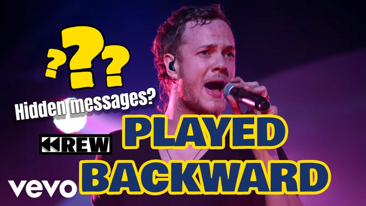 Imagine Dragons-Demons (Played Backward) | HIDDEN MESSAGES - YouTube