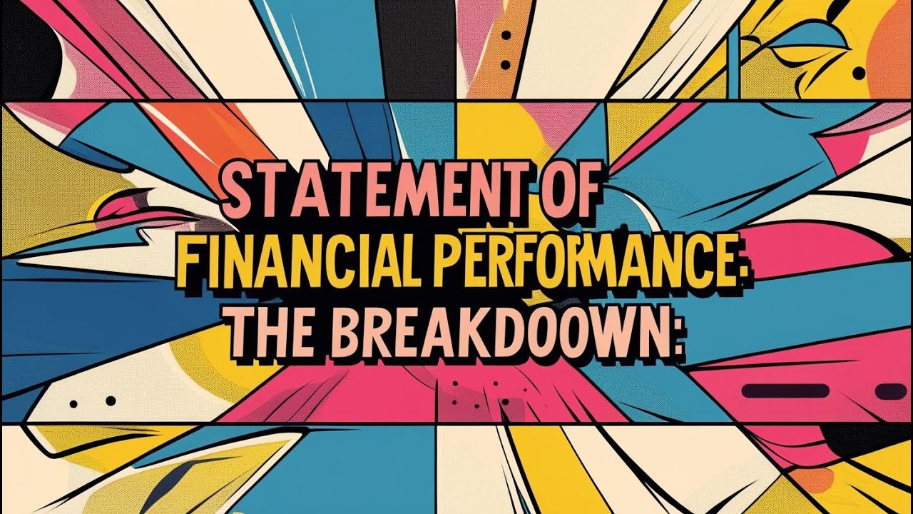 Statement of Financial Performance: The Breakdown - YouTube