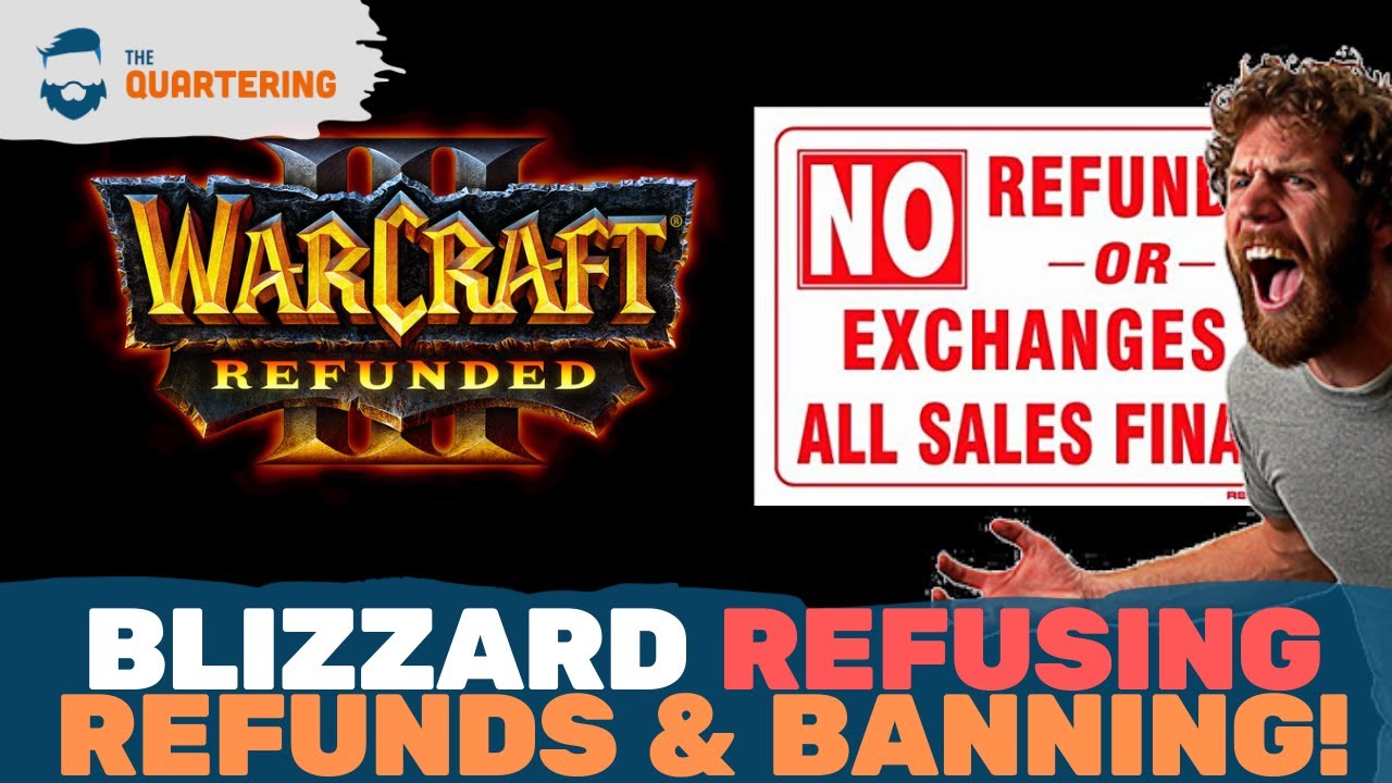Blizzard REFUSING Refunds On Warcraft 3: Reforged & Banning People For ...