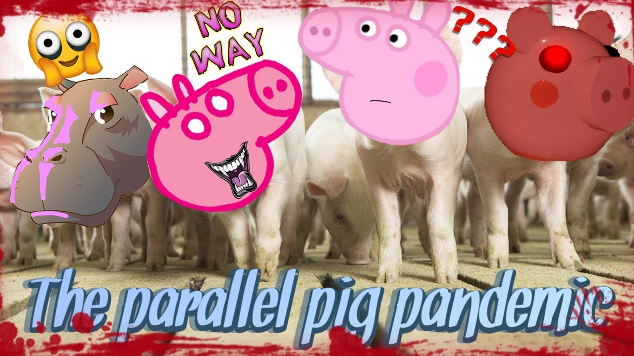 Peppa Pig Edited - parody funny clean The parallel pig pandemic - YouTube