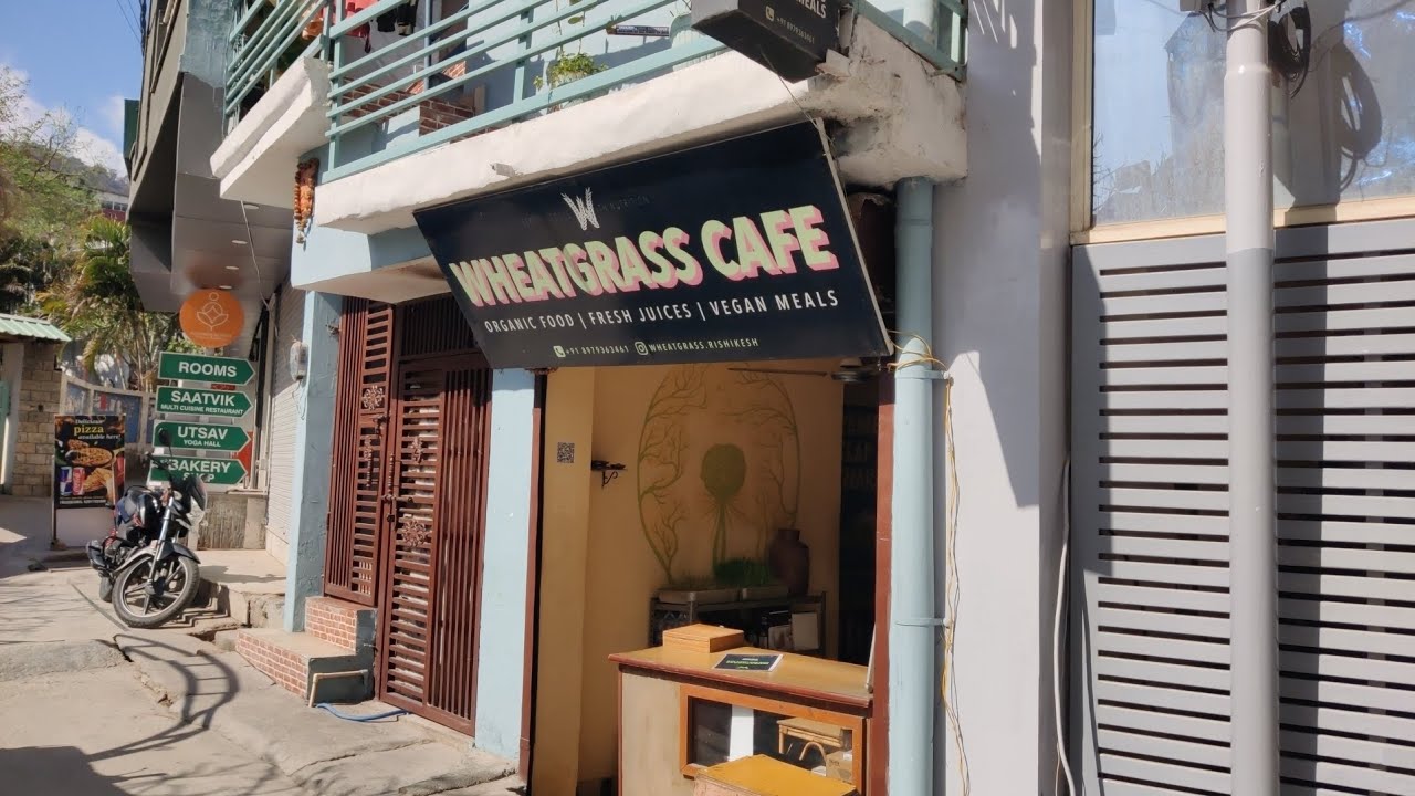 wheat Grass cafe tapovan Rishikesh India - YouTube