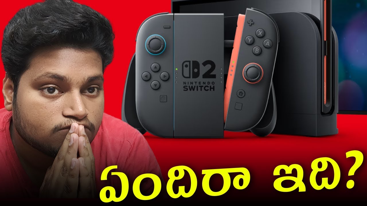 [Telugu] Nintendo Switch 2 Situation 2025 Explained in Telugu | 80 ...