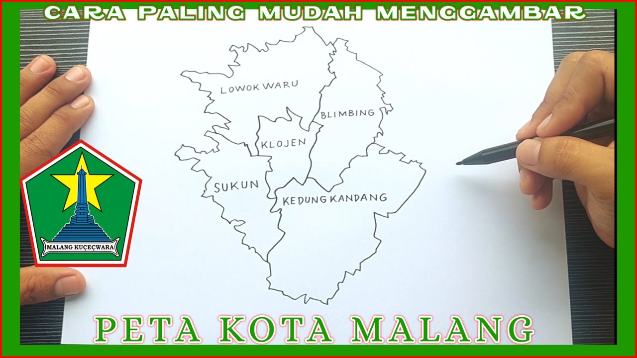 Cara menggambar PETA KOTA MALANG dengan mudah & cepat | Gambar Peta ...
