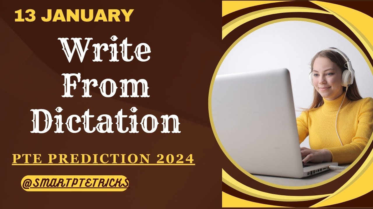 PTE Write From Dictation - Write From Dictation PTE January 2024 - YouTube