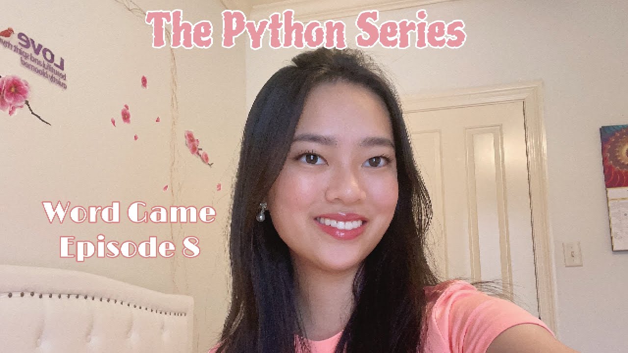 Word Game Episode 8 | The Python Series - YouTube