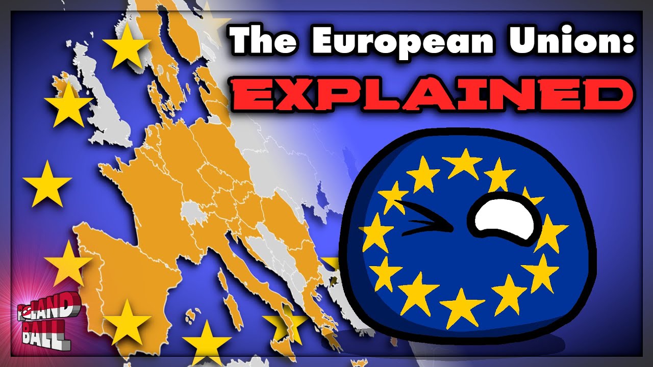 The European Union: Explained - YouTube