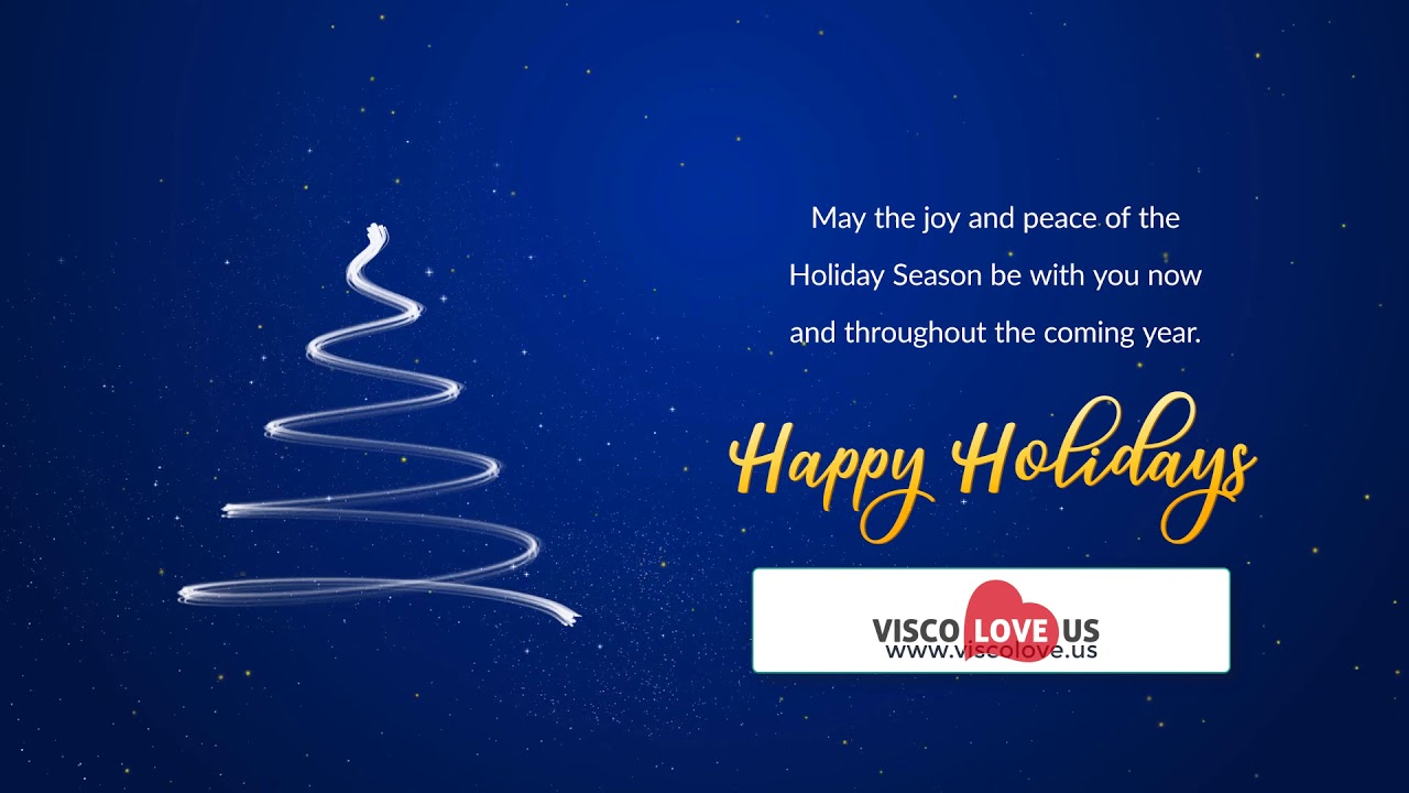 HAPPY HOLIDAYS FROM VISCO LOVE US LLC. - YouTube