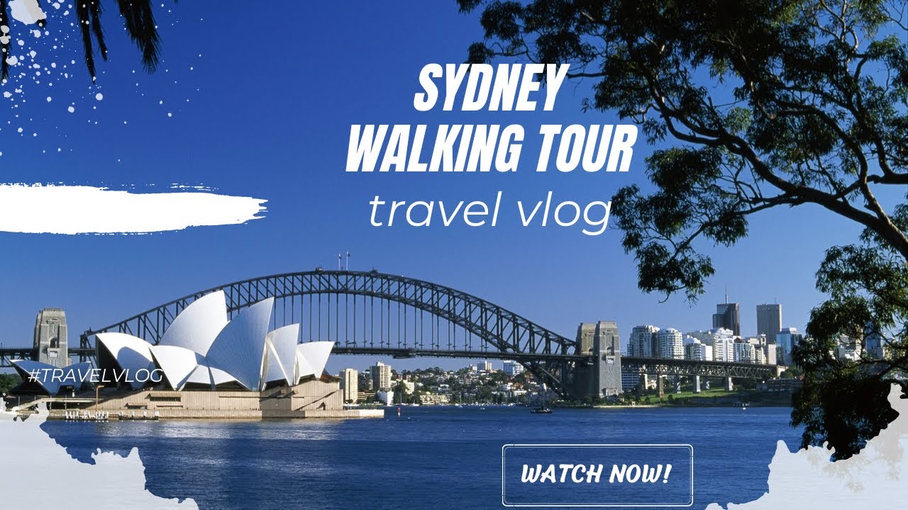 Sydney, Walking tour| Australia | Colonial walk in modern Sydney ...