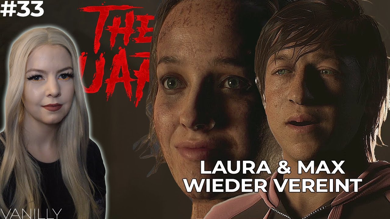 Laura & Max sind wieder vereint Ende - THE QUARRY #33 || Lets Play ...