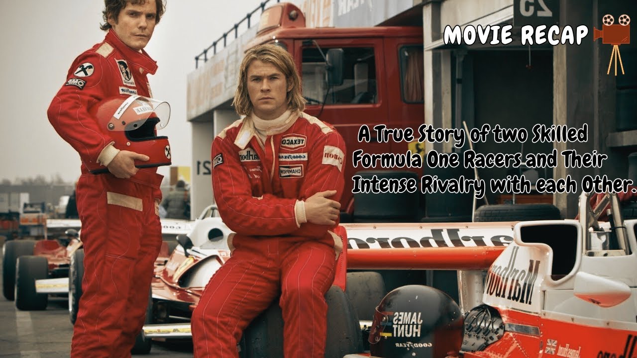 Rush (2013) Movie Recap: The Rivalry That Defined an Era - YouTube