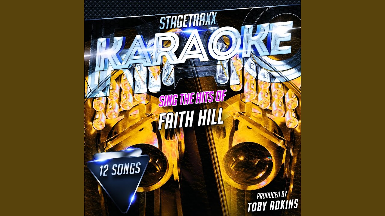 Let Me Let Go (Karaoke Version) (Originally Performed By Faith Hill ...