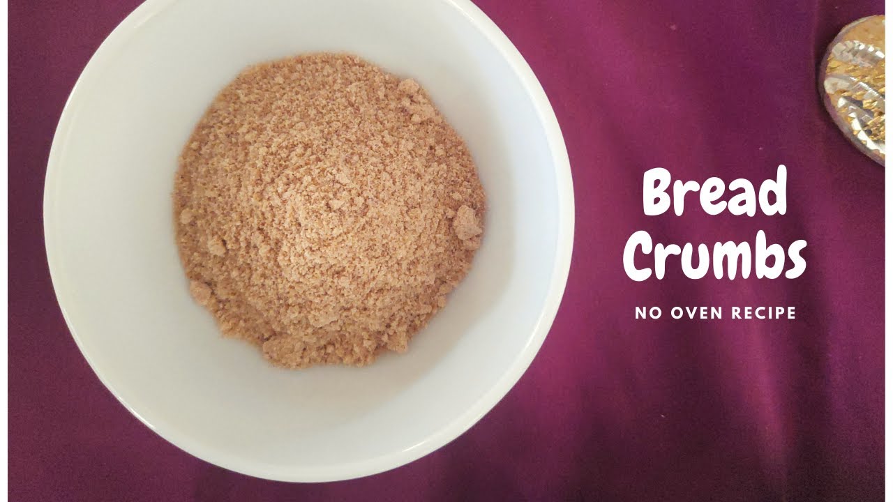 How to make Bread Crumbs | No Oven Recipe | Can be stored for up-to 2 ...