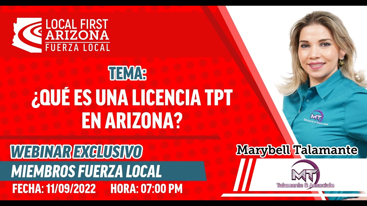 Webinar FLA - ¿Qué es una Licencia TPT en Arizona? - YouTube