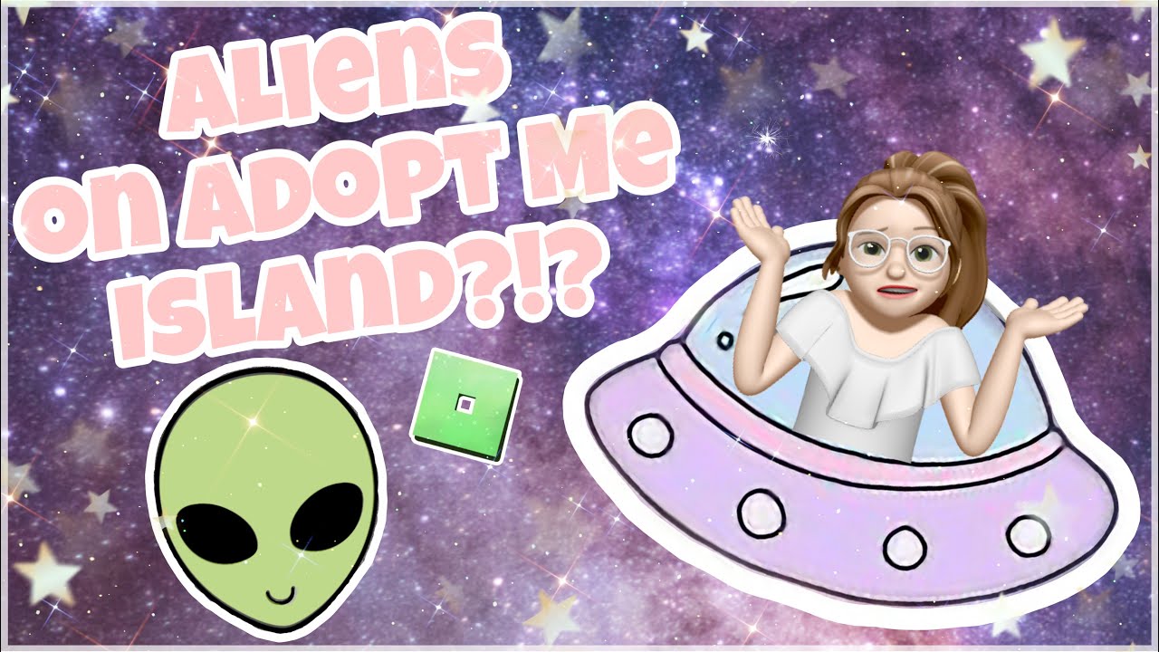 👽ARE ALIENS GOING TO TAKE OVER ADOPT ME ISLAND?!?👽 ~ ADOPT ME NEWS! ☕️ ...