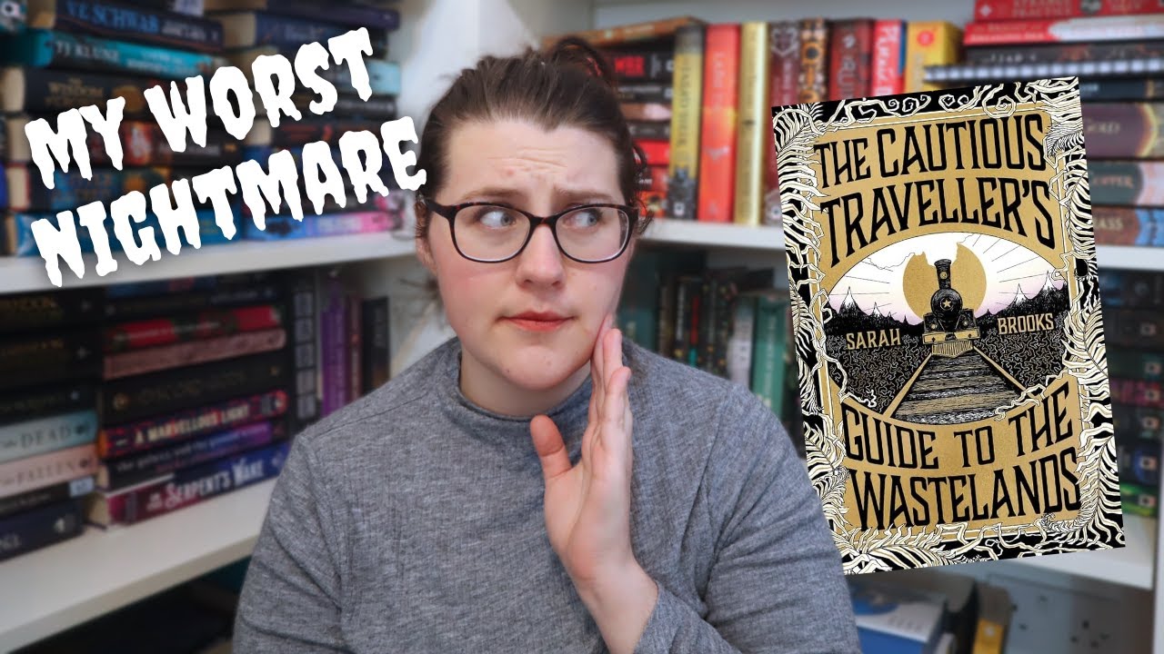 The Cautious Traveller's Guide to the Wastelands | Sarah Brooks Spoiler Free Review [CC] - YouTube