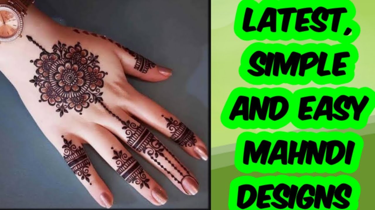 4 Latest trendy simple and easy mahndi designs./simple mehndi designs ...
